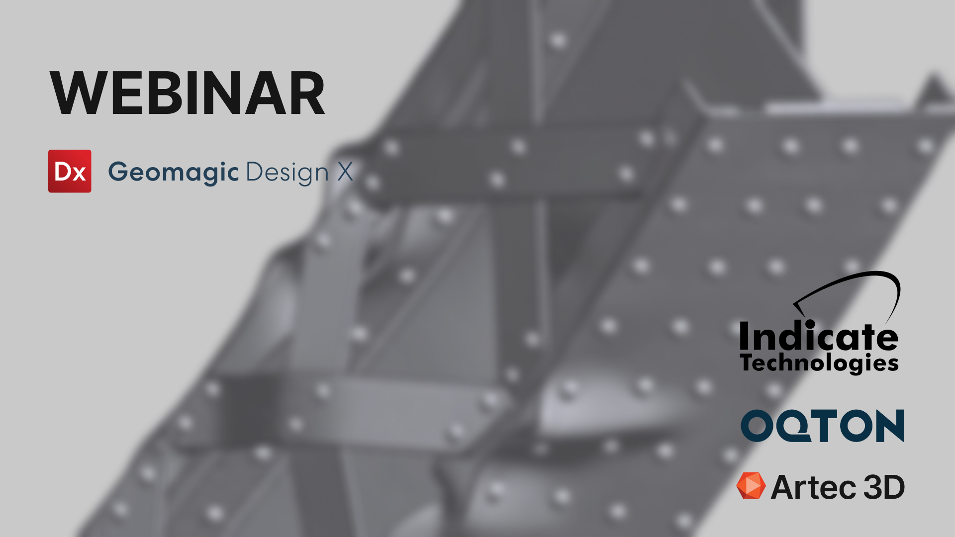 Webinar gratuito: padroneggia il reverse engineering basato sulla scansione 3D con Oqton | Artec ...