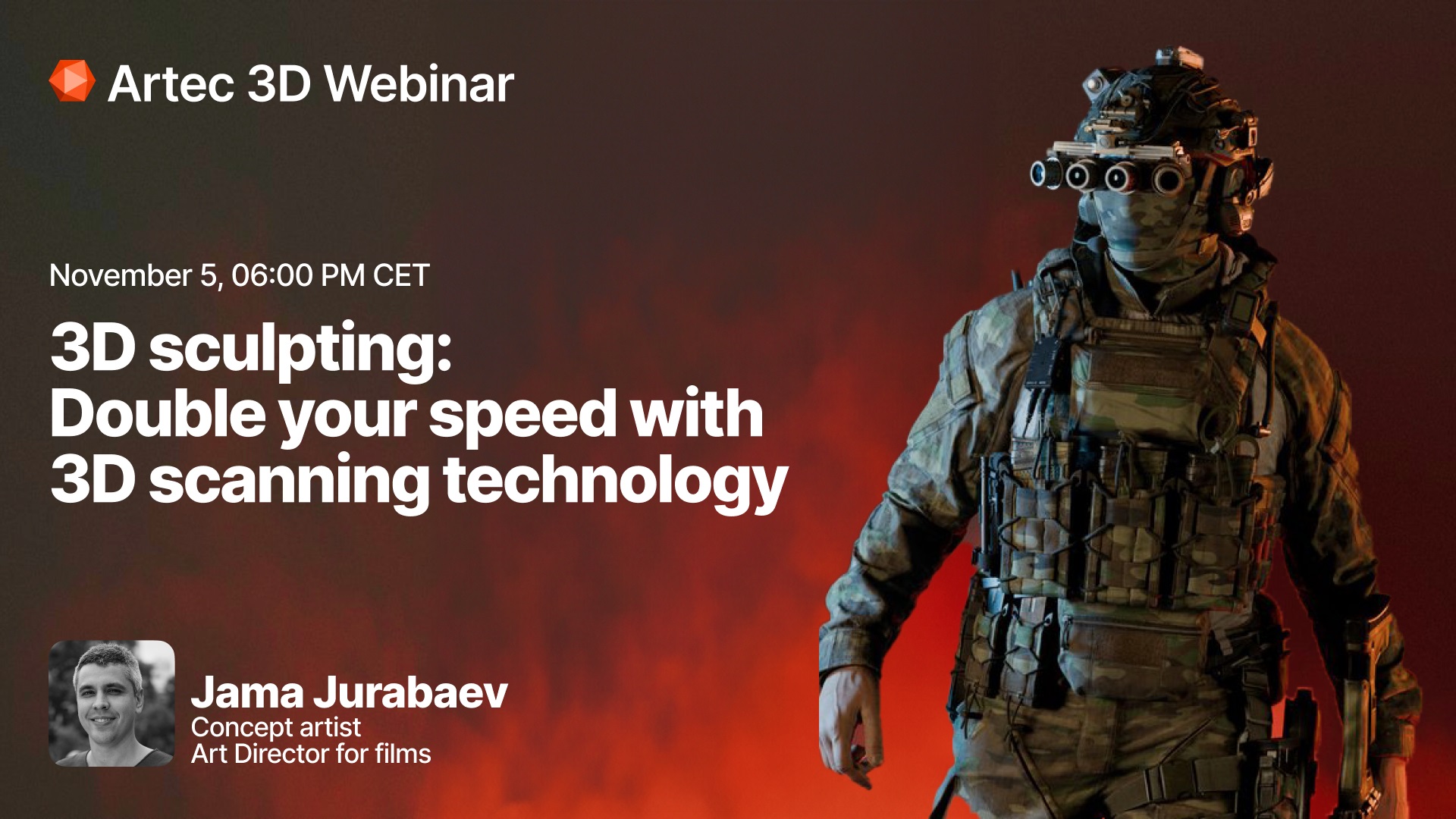 Exclusive Webinar with Artec CGI Ambassador Jama Jurabaev | Artec3D Events